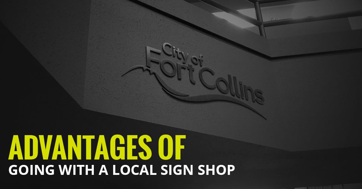 Local Sign Shop Fort Collins