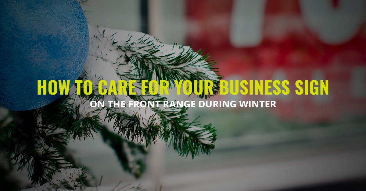 Business Sign Fort Collins: How To Help Them During Winter